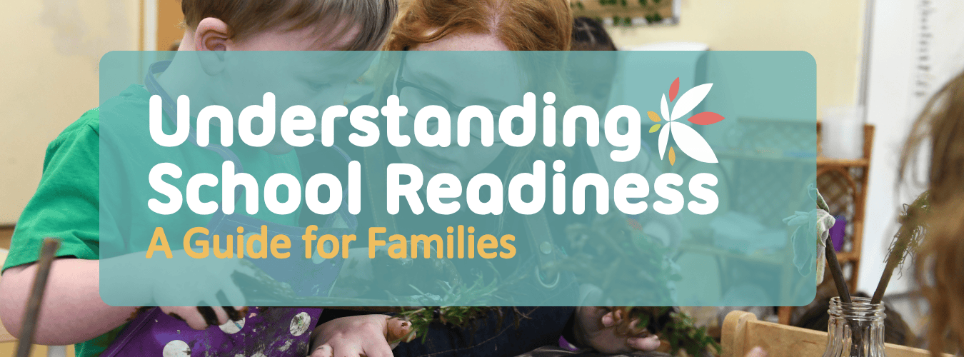 Understanding School Readiness: A Guide for Families - Kindred ...